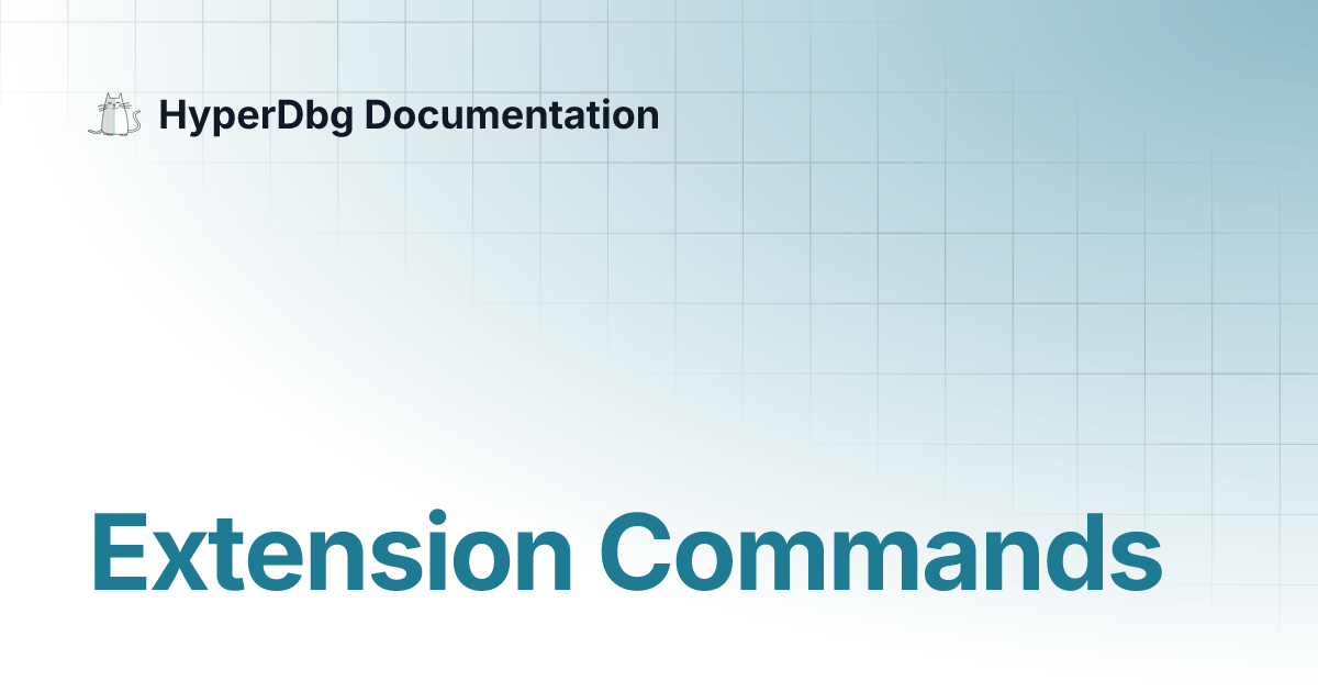 Extension Commands | HyperDbg Documentation