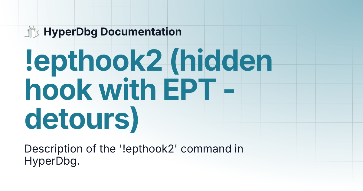 !epthook2 (hidden hook with EPT - detours) | HyperDbg Documentation