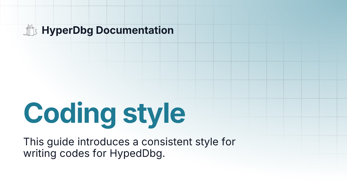Coding style | HyperDbg Documentation
