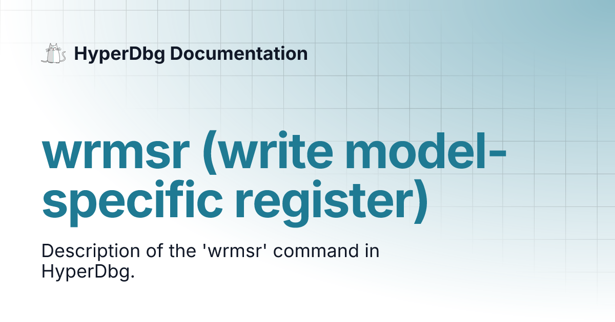 wrmsr (write model-specific register) | HyperDbg Documentation