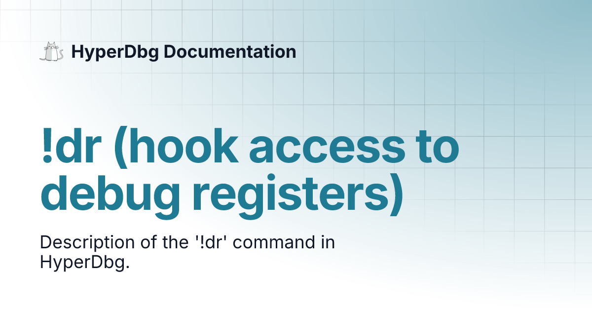 !dr (hook access to debug registers) | HyperDbg Documentation