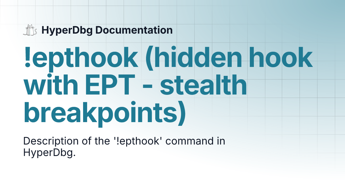 !epthook (hidden hook with EPT - stealth breakpoints) | HyperDbg Documentation