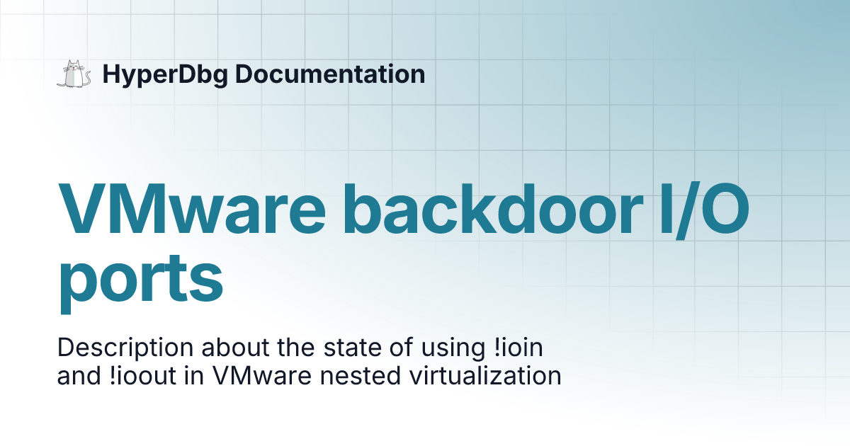 VMware backdoor I/O ports | HyperDbg Documentation