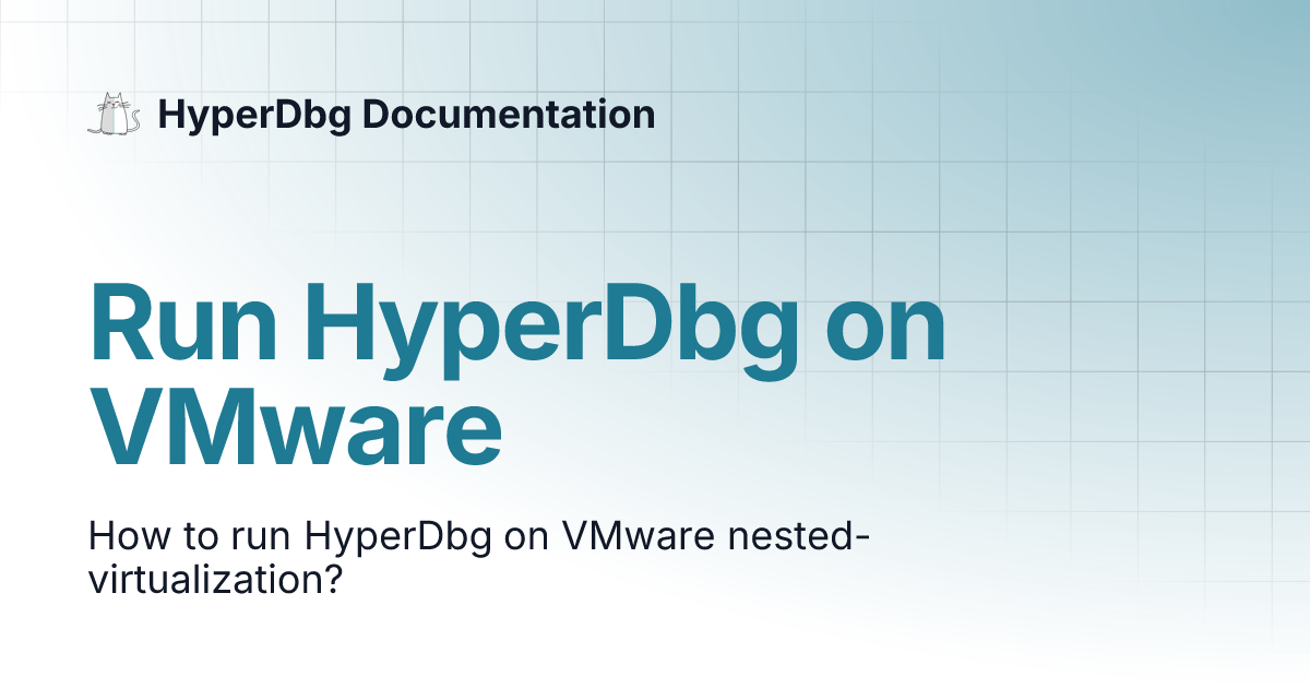 Run HyperDbg on VMware | HyperDbg Documentation