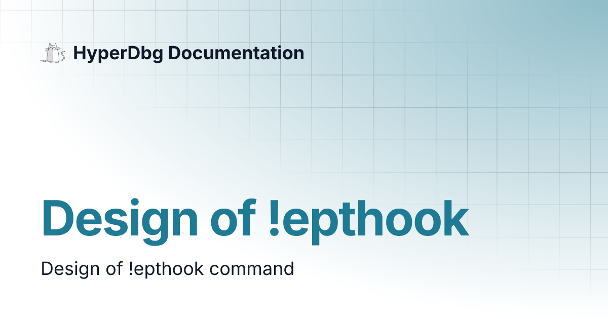 Design of !epthook | HyperDbg Documentation