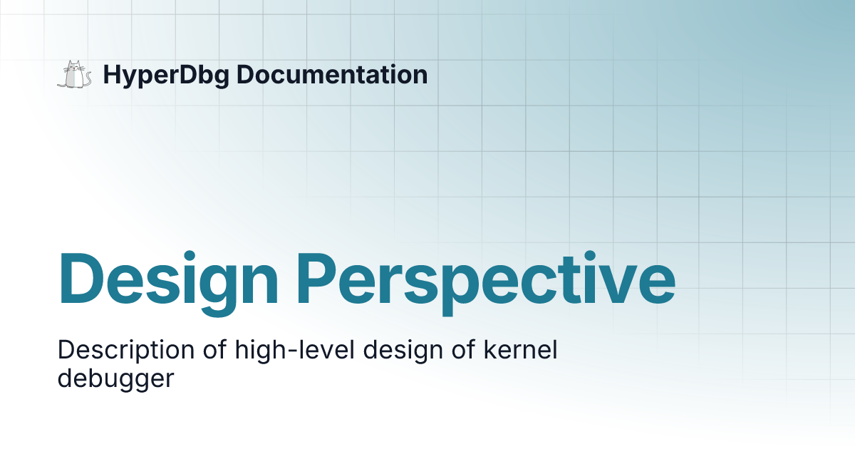 Design Perspective | HyperDbg Documentation