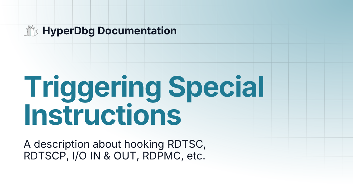 Triggering Special Instructions | HyperDbg Documentation