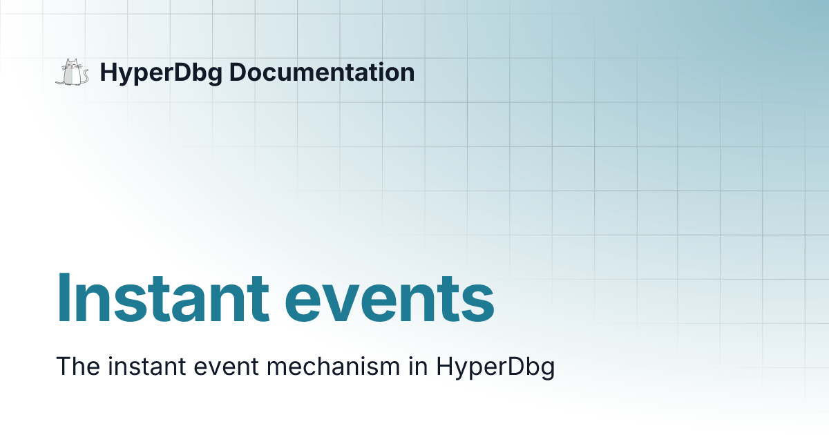 Instant events | HyperDbg Documentation