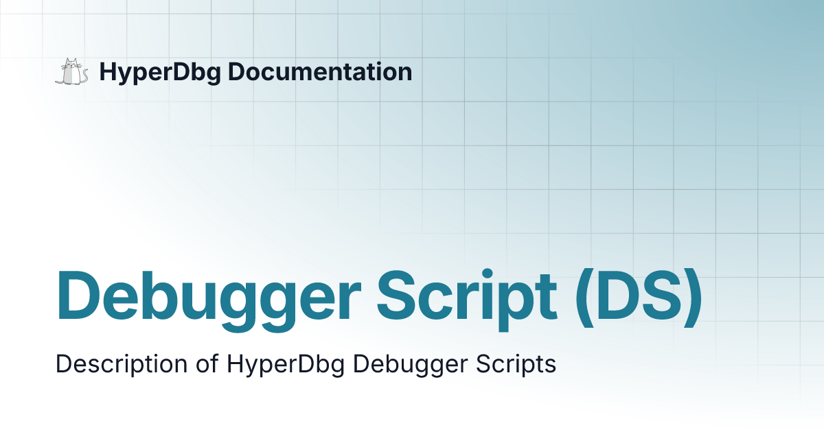Debugger Script (DS) | HyperDbg Documentation