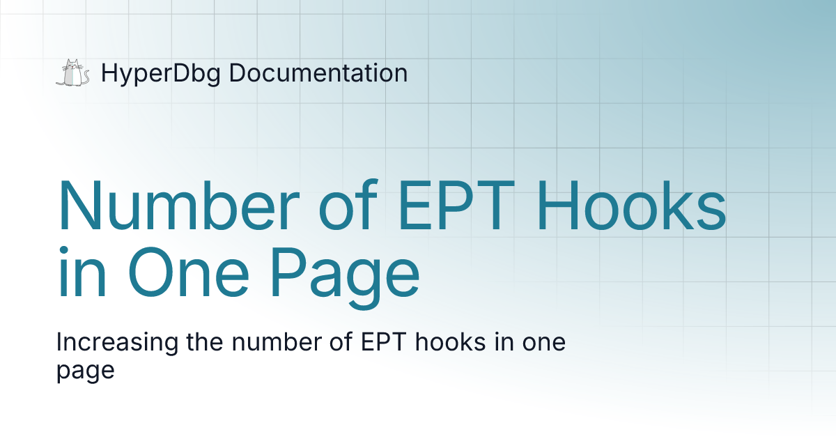 Number of EPT Hooks in One Page | HyperDbg Documentation