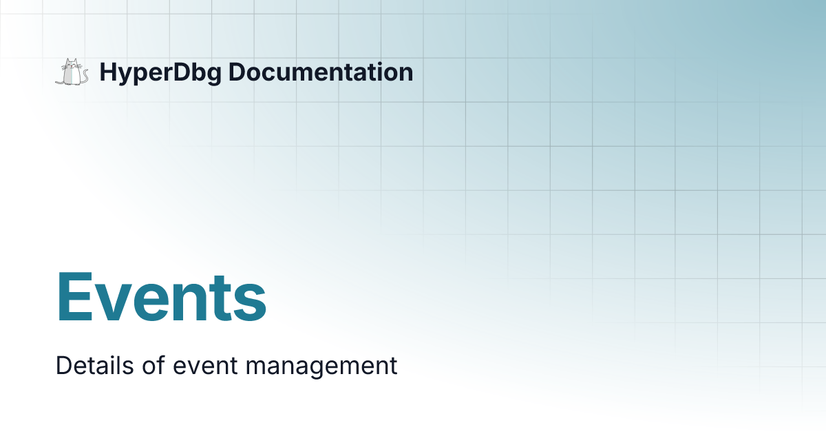 Events | HyperDbg Documentation
