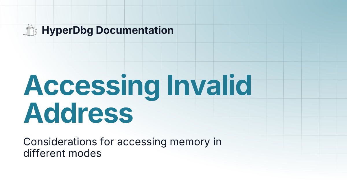 Accessing Invalid Address | HyperDbg Documentation